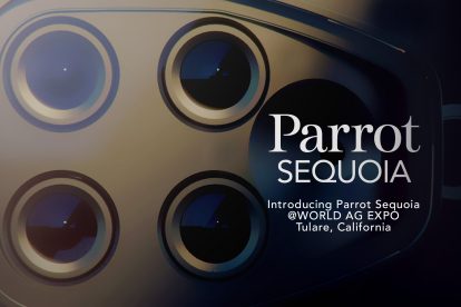 Parrot Sequoia : une caméra pour drone destinée aux agriculteurs